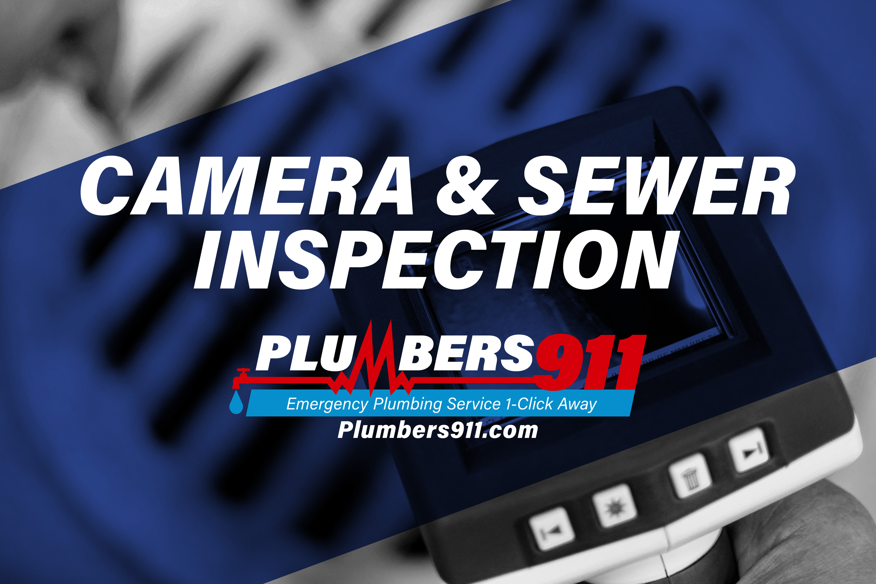Camera Sewer Inspection | Trusted Plumbers 911 National Contractors